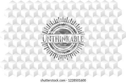 Unthinkable Grey Badge Geometric Cube White Stock Vector (Royalty Free ...