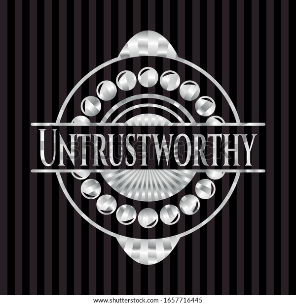 Untrustworthy Silver Emblem Vector Illustration Mosaic Stock Vector ...