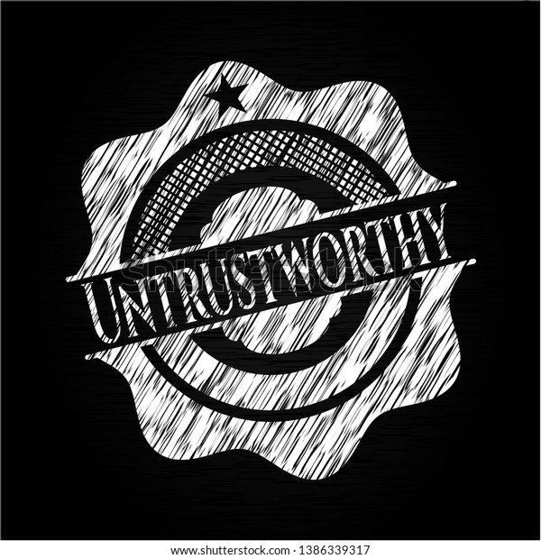 Untrustworthy Written Chalkboard Texture Vector Illustration Stock ...