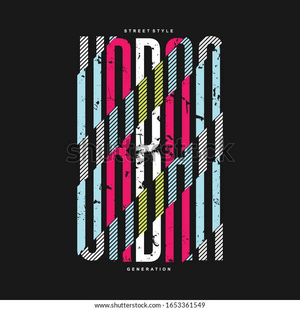 Urban Generation Graphic Typography Design Vector Stock Vector (Royalty ...