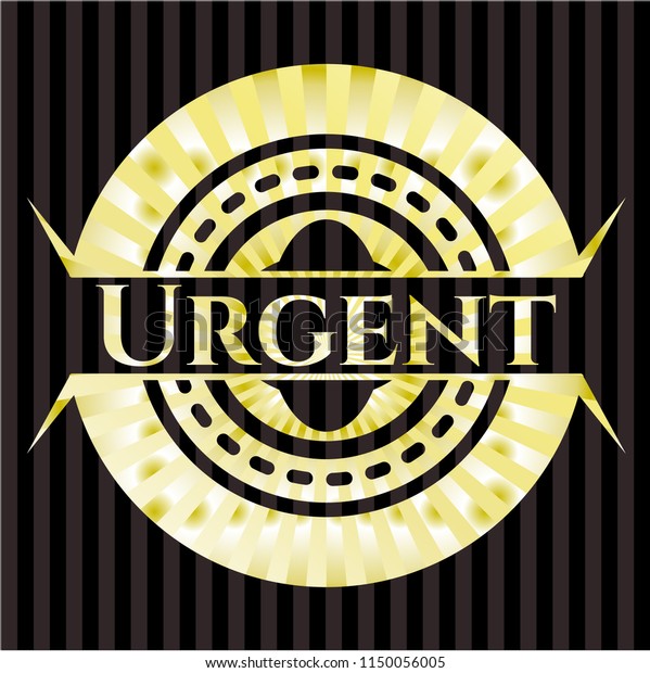 Urgent Gold Badge Stock Vector (Royalty Free) 1150056005 | Shutterstock