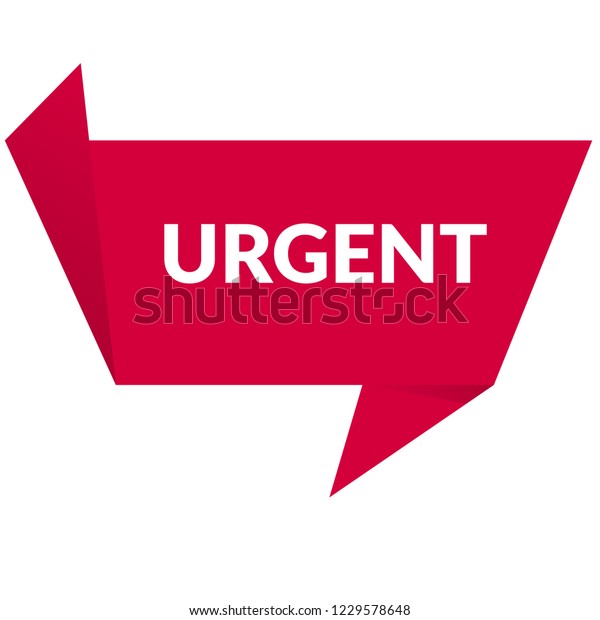 Urgent Signlabel Urgent Speech Bubble Urgent Stock Vector (Royalty Free ...