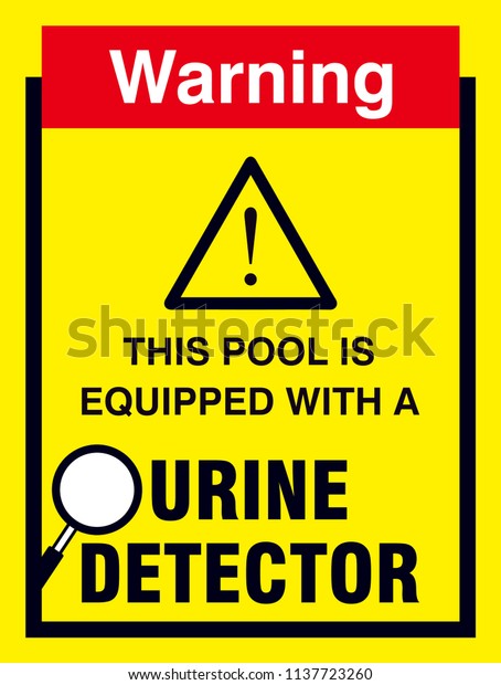 Urine Detector Warning Sign Stock Vector (Royalty Free) 1137723260 ...