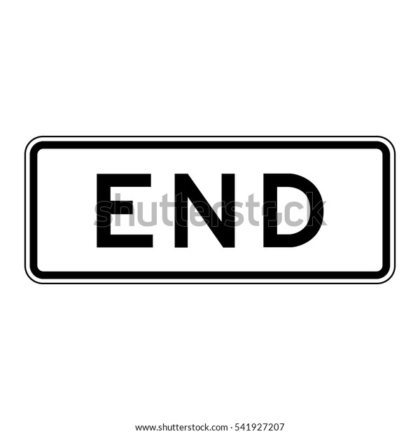 Us Road Signs End Stock Vector (Royalty Free) 541927207 | Shutterstock