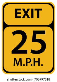 Exit 25 Mph Sign Isolated On Stock Vector (Royalty Free) 1857660772 ...