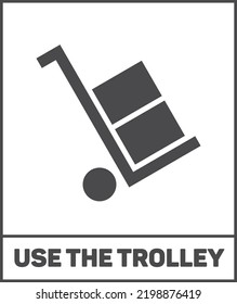 Use Trolley Packaging Sign Shipping Label Stock Vector (Royalty Free ...
