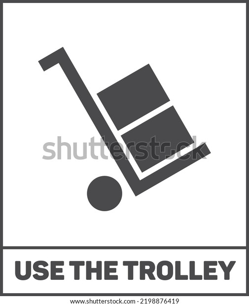 Use Trolley Packaging Sign Shipping Label Stock Vector (Royalty Free ...