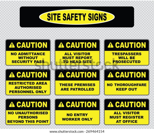various caution sign, site safety signs (no admittance without security ...
