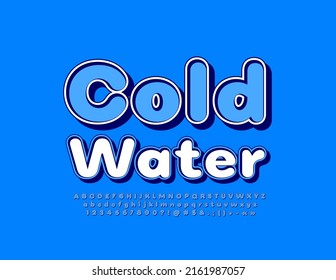Vector Bright Sign Cold Water Stylish Stock Vector (Royalty Free ...