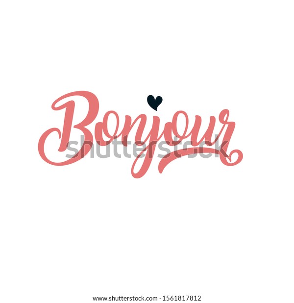 Vector Calligraphy Bonjour Translation Hello Abstract Stock Vector ...