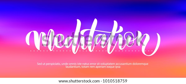 Vector Calligraphy Text Meditation On Blurred Stock Vector (Royalty ...