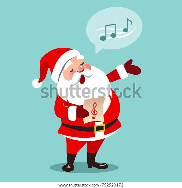 4,319 Santa Singing Stock Vectors, Images & Vector Art | Shutterstock