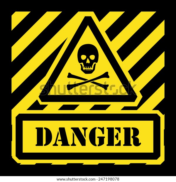 Vector Danger Sign Yellow Black Stock Vector (Royalty Free) 247198078