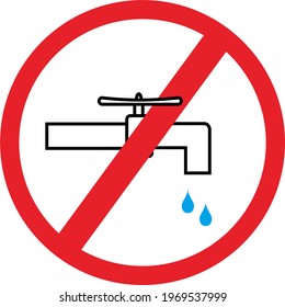 371 Do not waste water Images, Stock Photos & Vectors | Shutterstock