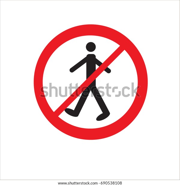 Vector Dont Walk Sign No Walk Stock Vector (Royalty Free) 690538108 ...