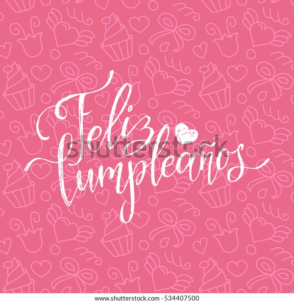 Vector Feliz Cumpleanos Translated Happy Birthday Stock Vector (Royalty ...