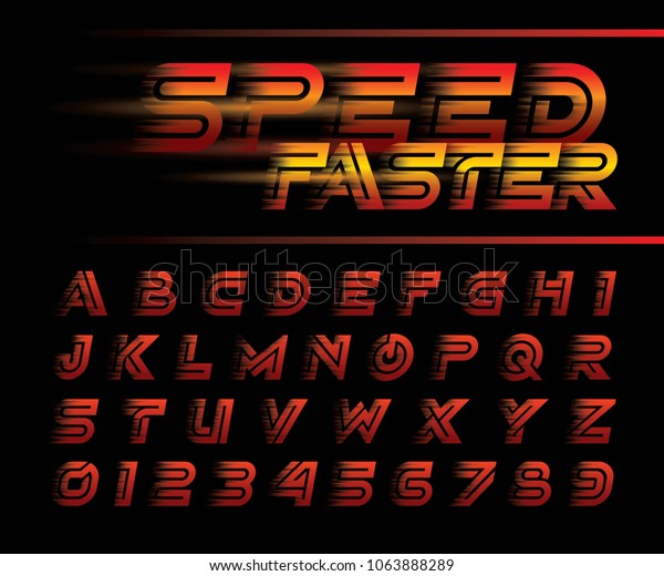 Vector Of Futuristic Alphabet Letters And Numbers Speed Effect Faster