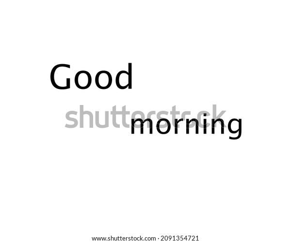 Vector Good Morning Stock Vector (Royalty Free) 2091354721 | Shutterstock