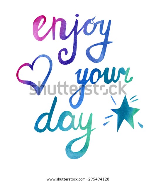 Vector Hand Written Inscription Enjoy Your Stock Vector (Royalty Free ...