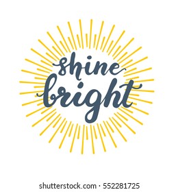 Vector Handwritten Calligraphy Poster Shine Bright Stock Vector ...