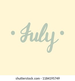 Vector Handwritten Calligraphy Word July Stock Vector (Royalty Free ...