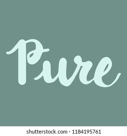 Vector Handwritten Calligraphy Word Pure Stock Vector (Royalty Free ...
