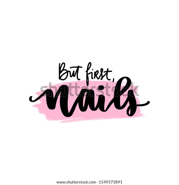 Vector Handwritten Lettering About Nails Inspiration: vetor stock ...