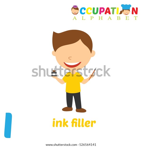 Vector Illustration of alphabet occupation. Letter I for Ink Filler