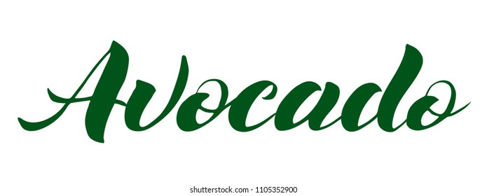 Vector Illustration Avocado Calligraphy Handwritten Inscription Stock ...