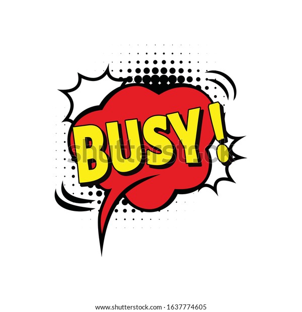Vector Illustration Banner Busy Comic Bubble Stock Vector (Royalty Free ...