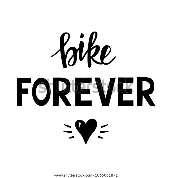 Vector Illustration Bike Forever Lettering Black Stock Vector (Royalty ...