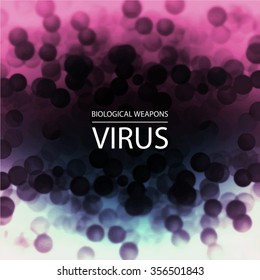 Vector Illustration Biological Weapons Background Viruses Stock Vector ...