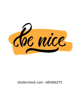 Vector Illustration Calligraphy Lettering Phrase Be Stock Vector ...