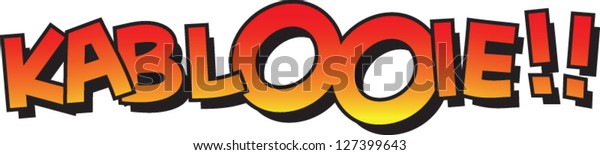 Vector Illustration Cartoon Word Kablooie Stock Vector (Royalty Free ...