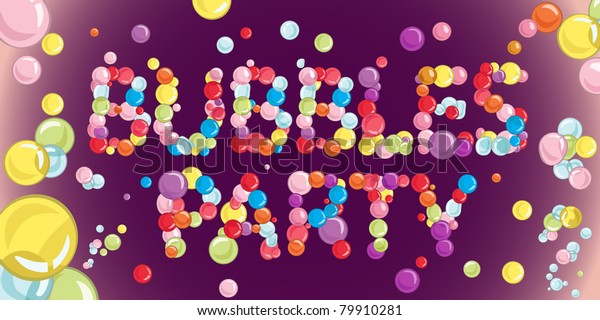 Vector Illustration Colorful Bubbles Party Card Stock Vector (Royalty ...