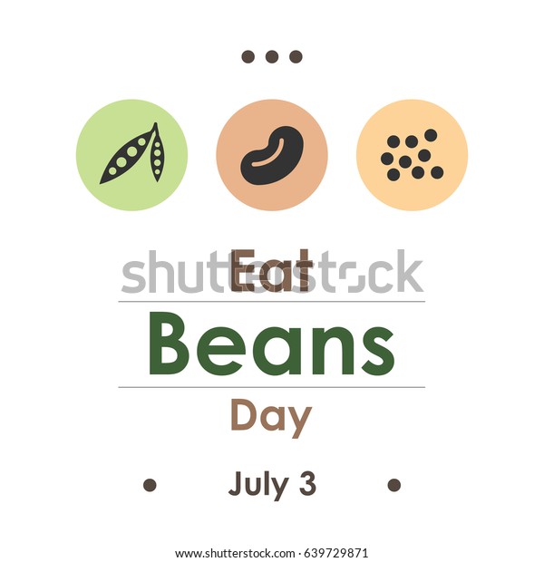 Vector Illustration Eat Beans Day July Stock Vector (Royalty Free ...