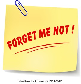 819 Forget me note Images, Stock Photos & Vectors | Shutterstock