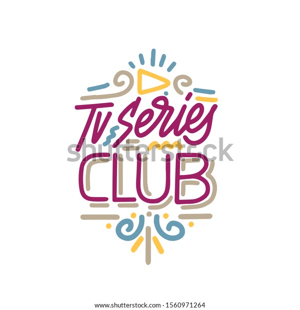 Vector Illustration Handdrawn Lettering Tv Series Stock Vector (Royalty ...