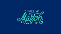 Hello March Free Stock Photo - Public Domain Pictures