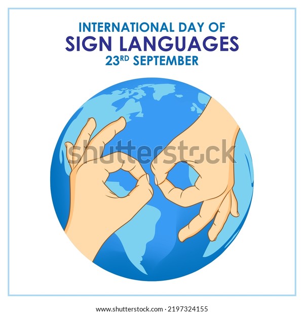 7,117 International Day Sign Languages Images, Stock Photos & Vectors ...