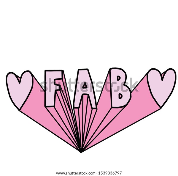 Vector Illustration Lettering Phrase Fab Stock Vector (Royalty Free ...
