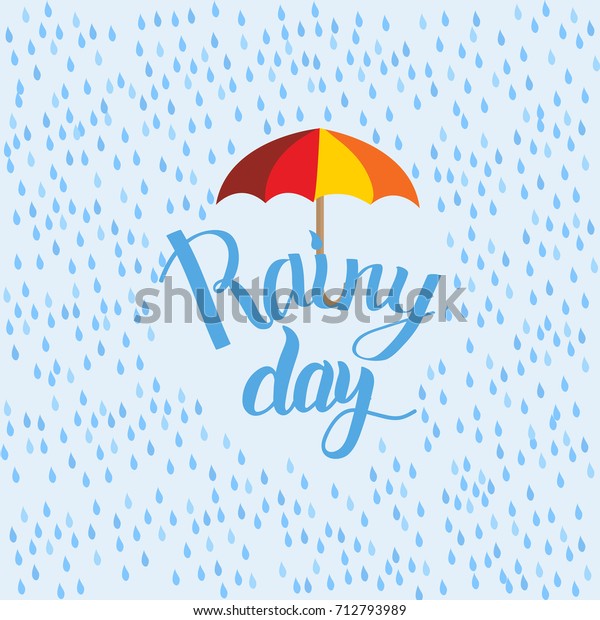 Vector Illustration Lettering Rainy Day Umbrella Stock Vector (Royalty ...