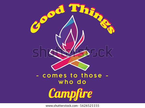 Vector Illustration Poster Campfire Quotes Text Stock Vector (Royalty ...