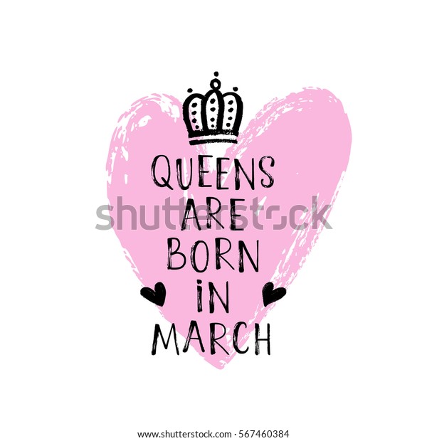 Vector Illustration Queens Born March Hand Stock Vector (Royalty Free ...