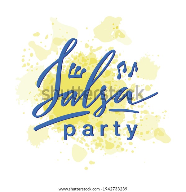 Vector Illustration Salsa Party Lettering Banner Stock Vector (Royalty ...