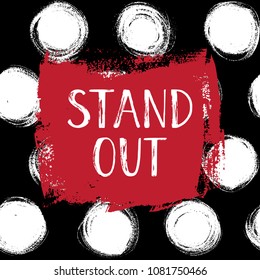 Vector Illustration Stand Out Hand Written Stock Vector (Royalty Free ...