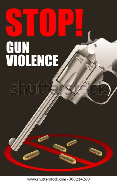 Vector Illustration Stop Gun Violence Poster Stock Vector (Royalty Free ...