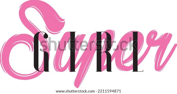 Vector Illustration Super Girl Text Clothes Stock Vector (Royalty Free ...