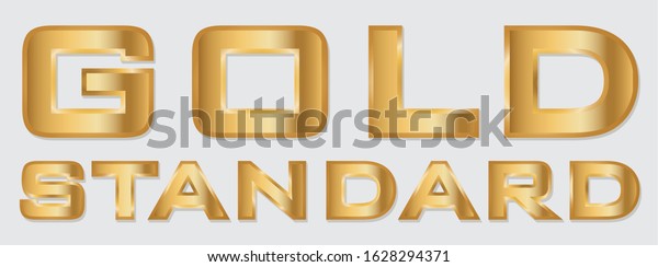 Vector Illustration Text Gold Standard Gold Stock Vector (Royalty Free ...