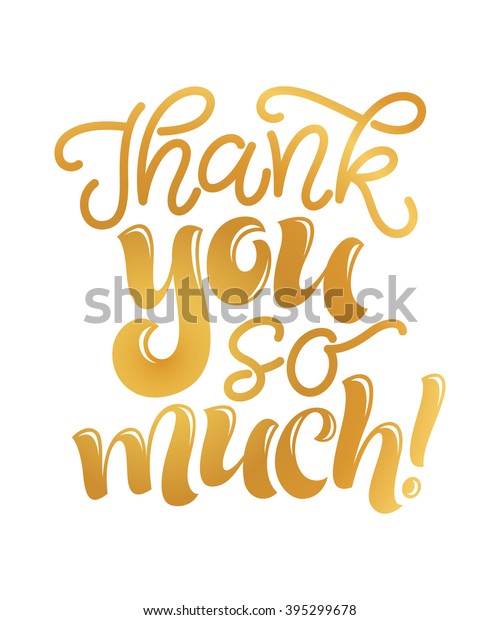 Vector illustration of Thank you so much lettering for invitation and ...